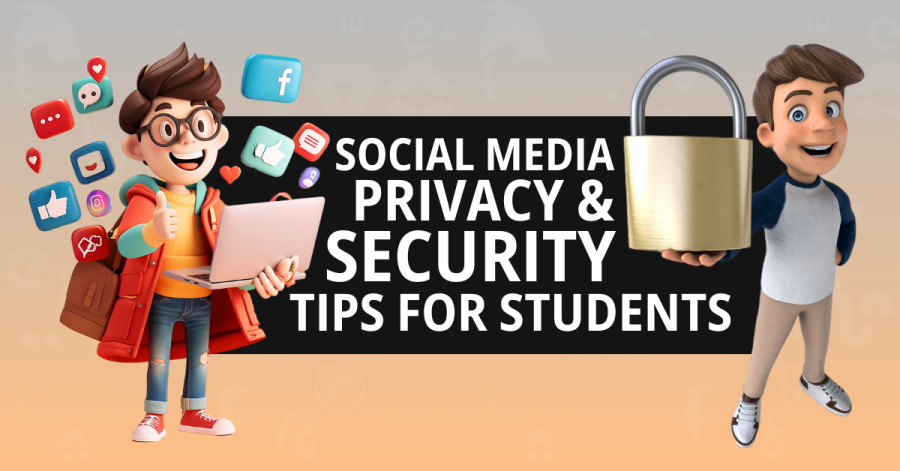 Social Media Privacy and Security Tips for Students - Social Mention